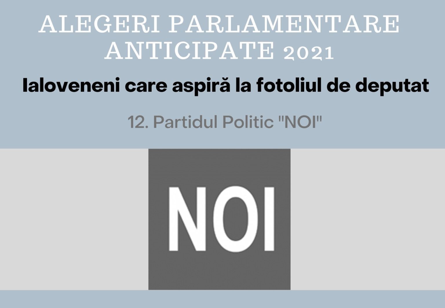 Alegeri Parlamentare Anticipate 2021// Partidul Politic „Noi” - un ...